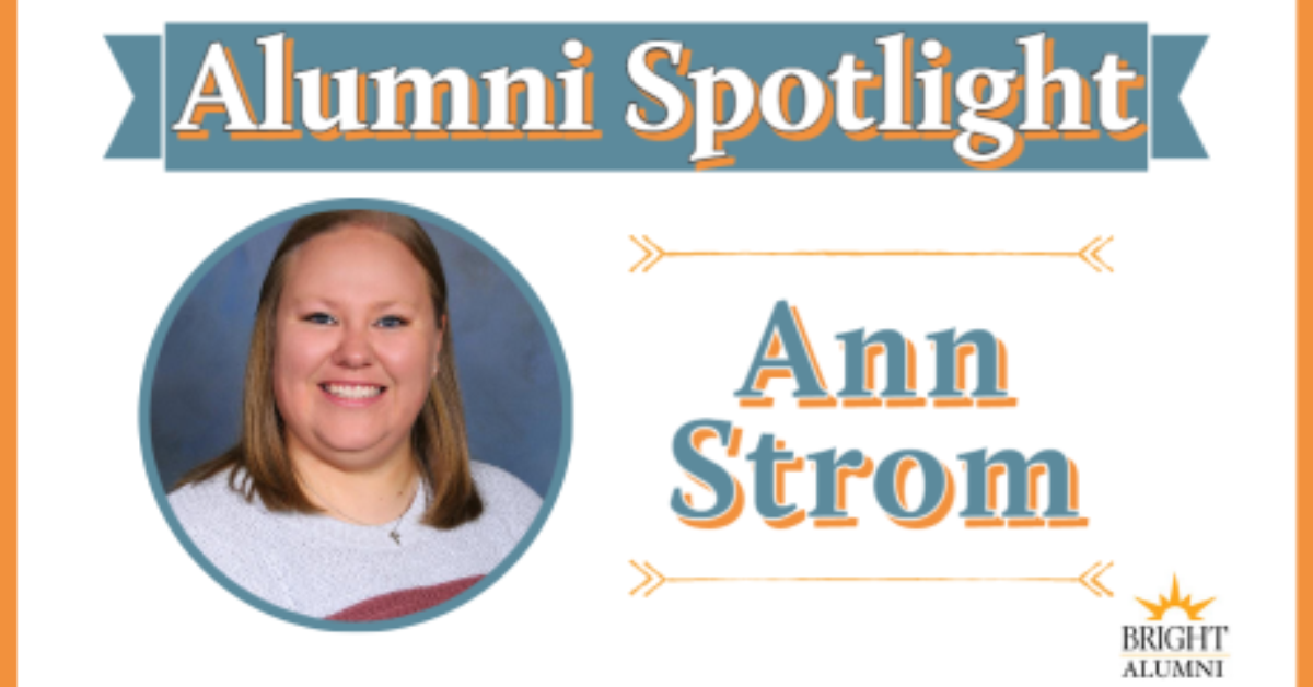 Alumni Spotlight: Ann Strom | Bright Foundation